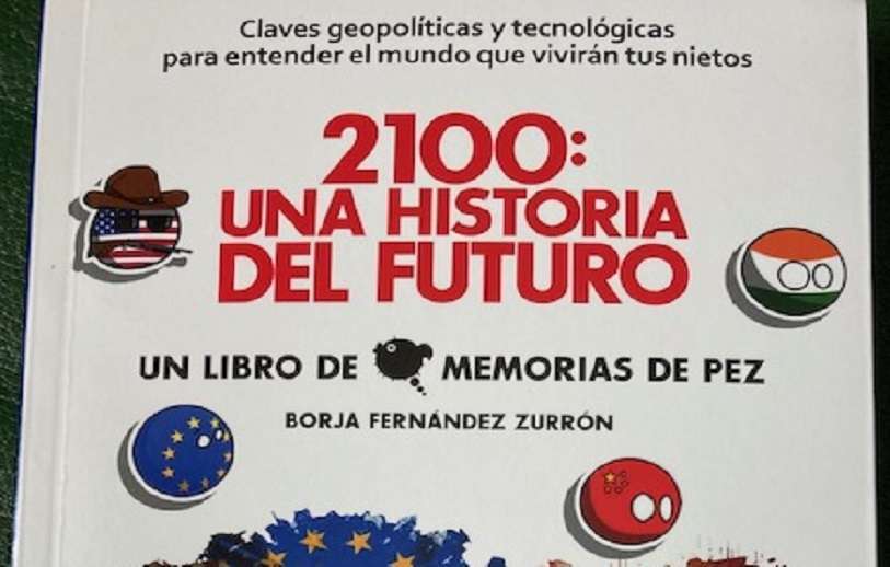 2100: Una historia del futuro 2100: Una historia del futuro